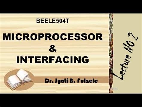 Microprocessor & Interfacing : Lecture 02 - YouTube