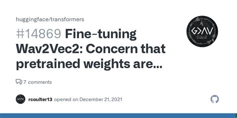 Fine Tuning Wav2vec2 Concern That Pretrained Weights Are Being