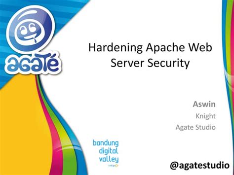 Hardening Apache Web Server By Aswin Ppt