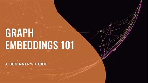 knowledge graph embeddings 101 a beginner s guide to understanding and