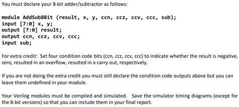 Design And Simulate An 8 Bit Adder Subtractor Using A Chegg Com