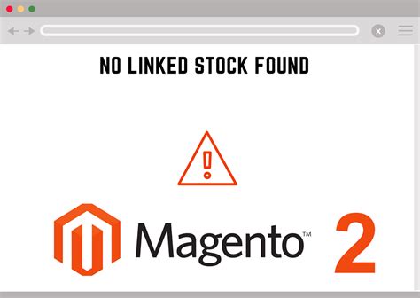 Troubleshooting No Linked Stock Found Error In Magento 2 Expertrec