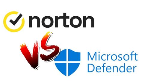 Norton Vs Microsoft Defender Which Antivirus Is Best For Windows