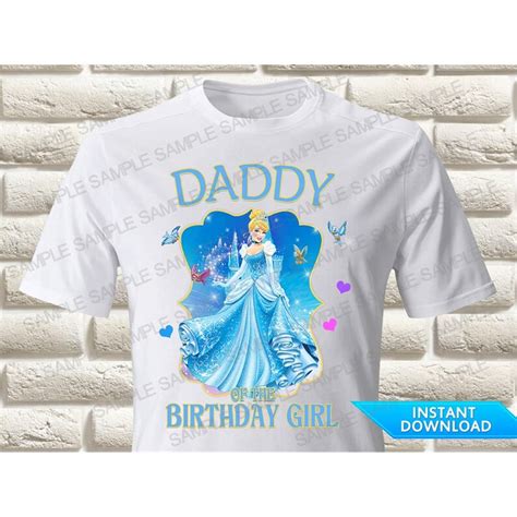 Cinderella Daddy Of The Birthday Girl Iron On Transfer Prin Inspire