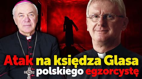 Atak Na Księdza Piotra Glasa Abp Jan Paweł Lenga Youtube