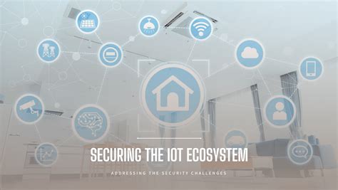 Invest In Iot Security For The Top 5 Reasons