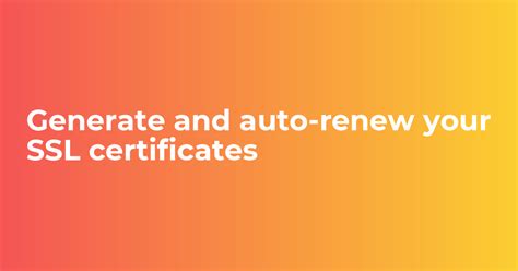Generate And Auto Renew Your Ssl Certificates Cloudkul