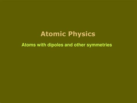 PPT Atomic Physics PowerPoint Presentation Free Download ID 1709993