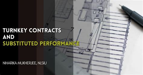 turnkey contracts and substituted performance lexforti