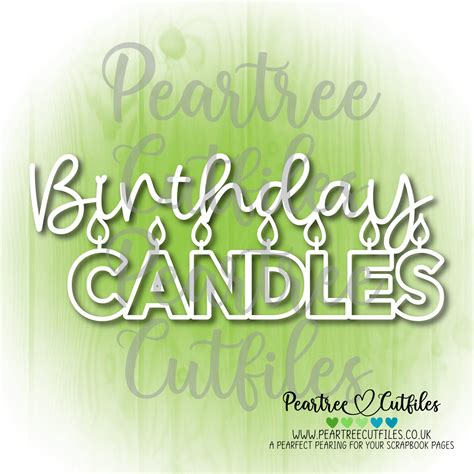 Birthday Candles Peartree Cutfiles