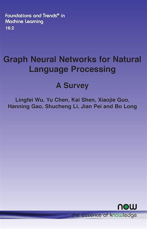Buy Graph Neural Networks For Natural Language Processing A Survey