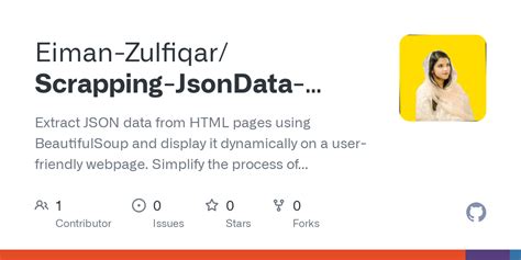 Github Eiman Zulfiqarscrapping Jsondata Using Beautifulsoup Extract