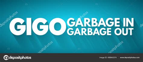 Gigo Garbage Garbage Out Acronym Technology Concept Background Stock