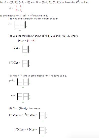 Solved Let B = {(1, 2), (-1, -1)} and B' = {(-4, 1), (0, 2)} | Chegg.com