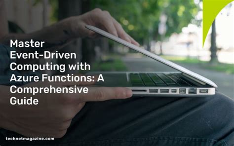Master Event Driven Computing With Azure Functions A Comprehensive Guide