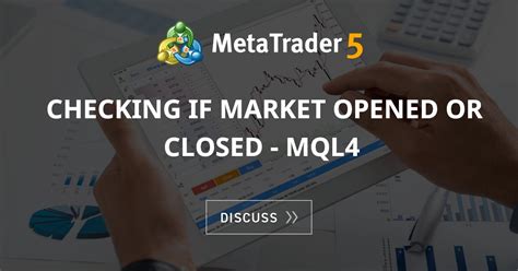 Checking If Market Opened Or Closed Mql4 Simple Trading Strategies Mql4 And Metatrader 4