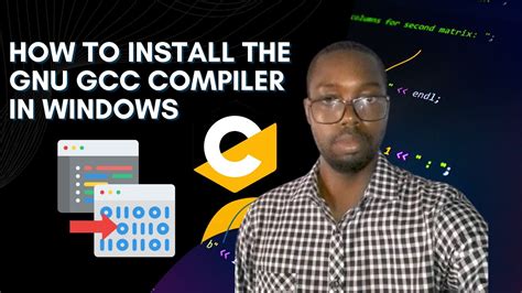 How To Install The Gnu Gcc Compiler For Cc In Windows C Programming Youtube