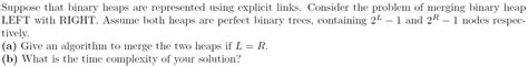 Suppose That Binary Heaps Are Represented Using