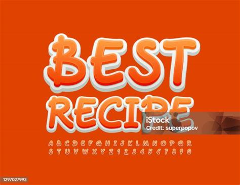 벡터 크리에이티브 사인 베스트 레시피 오렌지와 화이트 필기 알파벳 문자 및 숫자 세트 1위에 대한 스톡 벡터 아트 및 기타