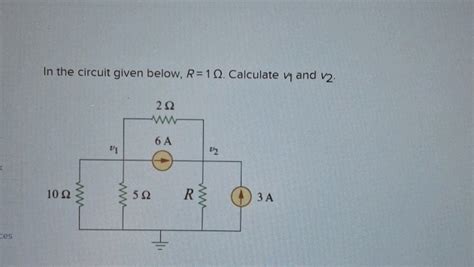 In The Circuit Given Below R 1 Calculate V1 StudyX