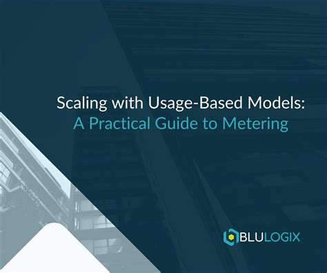 scaling with usage based models practical strategies for success