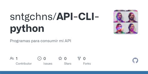 Github Sntgchnsapi Cli Python Programas Para Consumir Mi Api