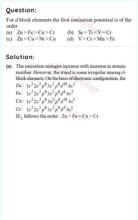 Question For D Block Elements The First Ionization Potential Is Of The O