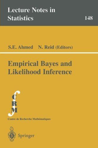 Empirical Bayes And Likelihood Inference Lecture Notes In Statistics Book Softcover