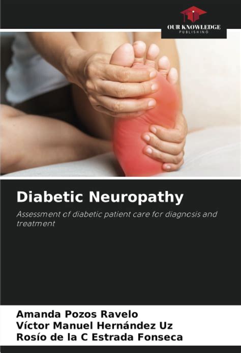 Diabetic Neuropathy Assessment Of Diabetic Patient Care For Diagnosis And Treatment Pozos