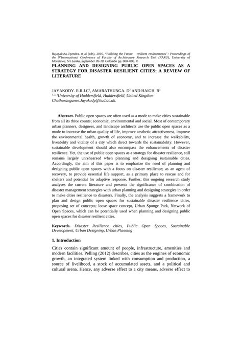 Pdf Planning And Designing Public Open Spaces As A Strategy For Disaster Resilient Cities A