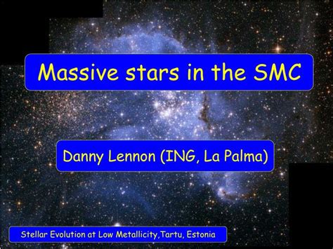 Ppt Massive Stars In The Smc Powerpoint Presentation Free Download