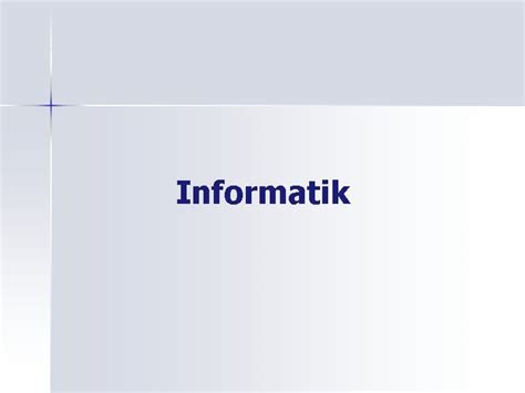 Informatik Was Ist Informatik N Eine Definition Informatik