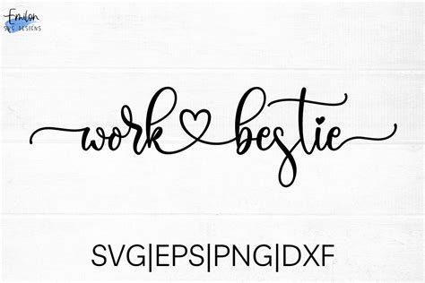 Work Bestie Svg Cut File With Heart Graphic By Emilonsvgdesigns