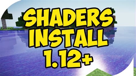 How To Install Shaders 1 12 2 Animationbopqe
