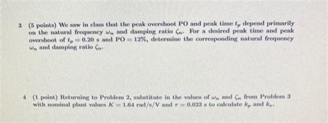 Solved 5 Points We Saw In Class That The Peak Overshoot Po