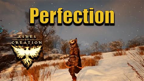 The Perfect Ranger Showcase Does Not Exi Ashes Of Creation Videos