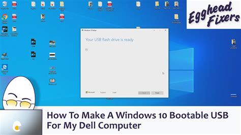 How To Make A Windows Bootable USB For My Dell Computer Windows Window Installation