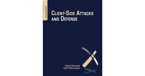client side attacks and defense[book]