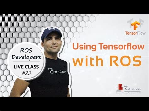 How To Use TensorFlow With ROS Reason Town