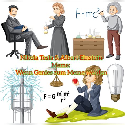 Tesla And Einstein Meme Wenn Genies Zum Meme Werden