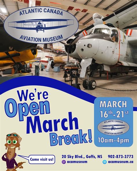 March Break At The Atlantic Canada Aviation Museum Events In Halifax