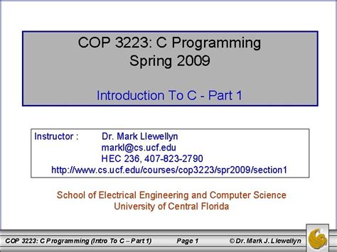 Cop 3223 C Programming Spring 2009 Introduction To