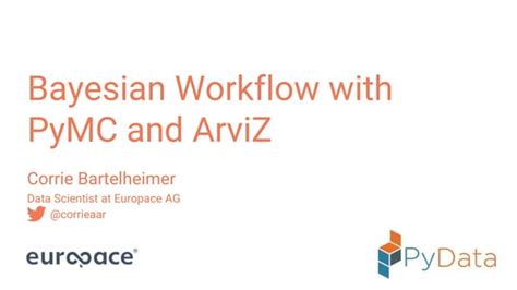 Bayesian Workflow With PyMC3 And ArviZ PPT