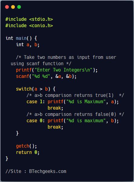 C Program To Find Maximum Of Two Numbers Using Switch Case Statement