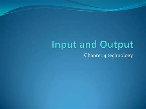 input and output pptx