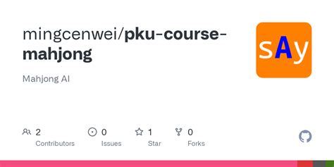 Github Mingcenweipku Course Mahjong Mahjong Ai