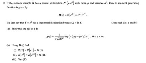 Solved 2 If The Random Variable X Has A Normal Distribution