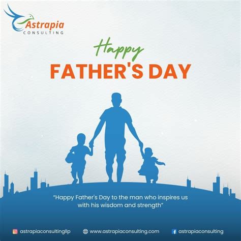 Astrapia Consulting Llp On Linkedin Fathersday Dadappreciation
