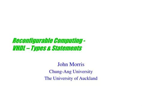 ppt reconfigurable computing vhdl types and statements powerpoint