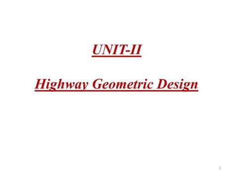 Transition Curve In Highway Geometry Design Pptx